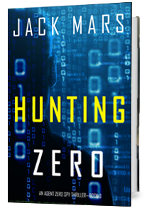 THE AGENT ZERO SPY THRILLER SERIES | JACK MARS