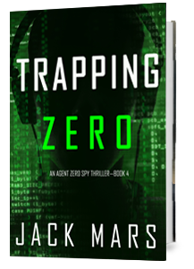THE AGENT ZERO SPY THRILLER SERIES | JACK MARS